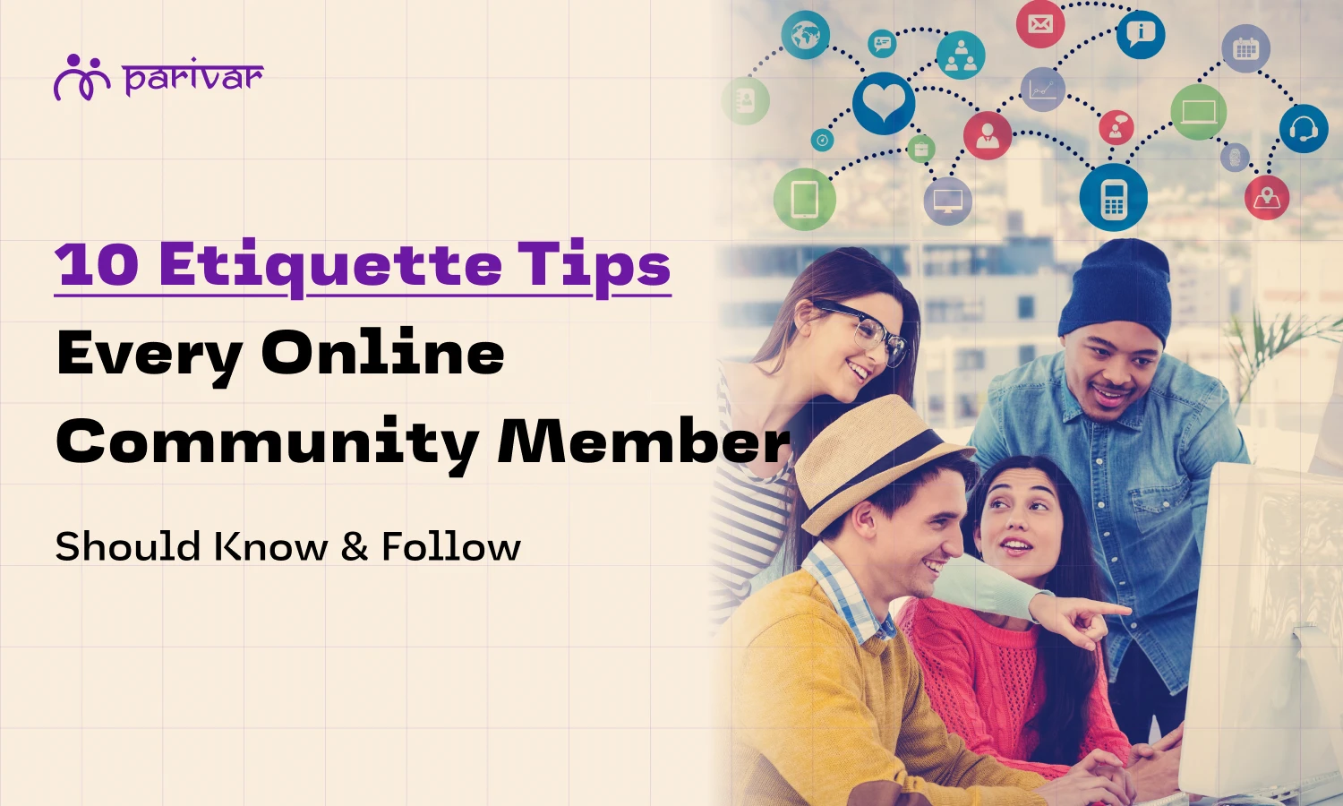 Online Group Etiquette Tips for Families and Communities