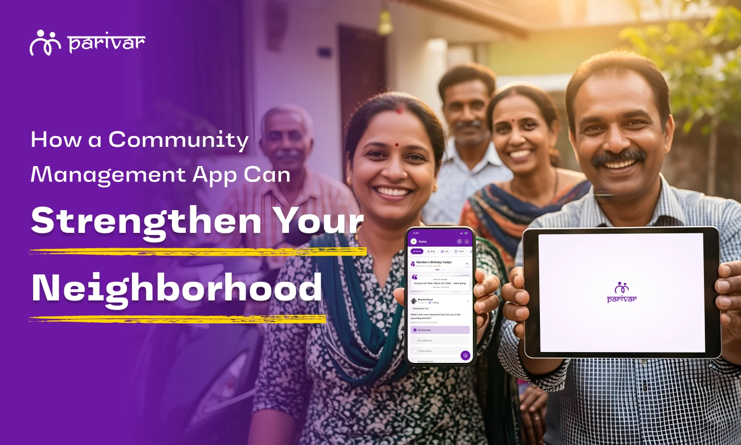 How to Build a Strong Neighborhood with Community App | Parivar