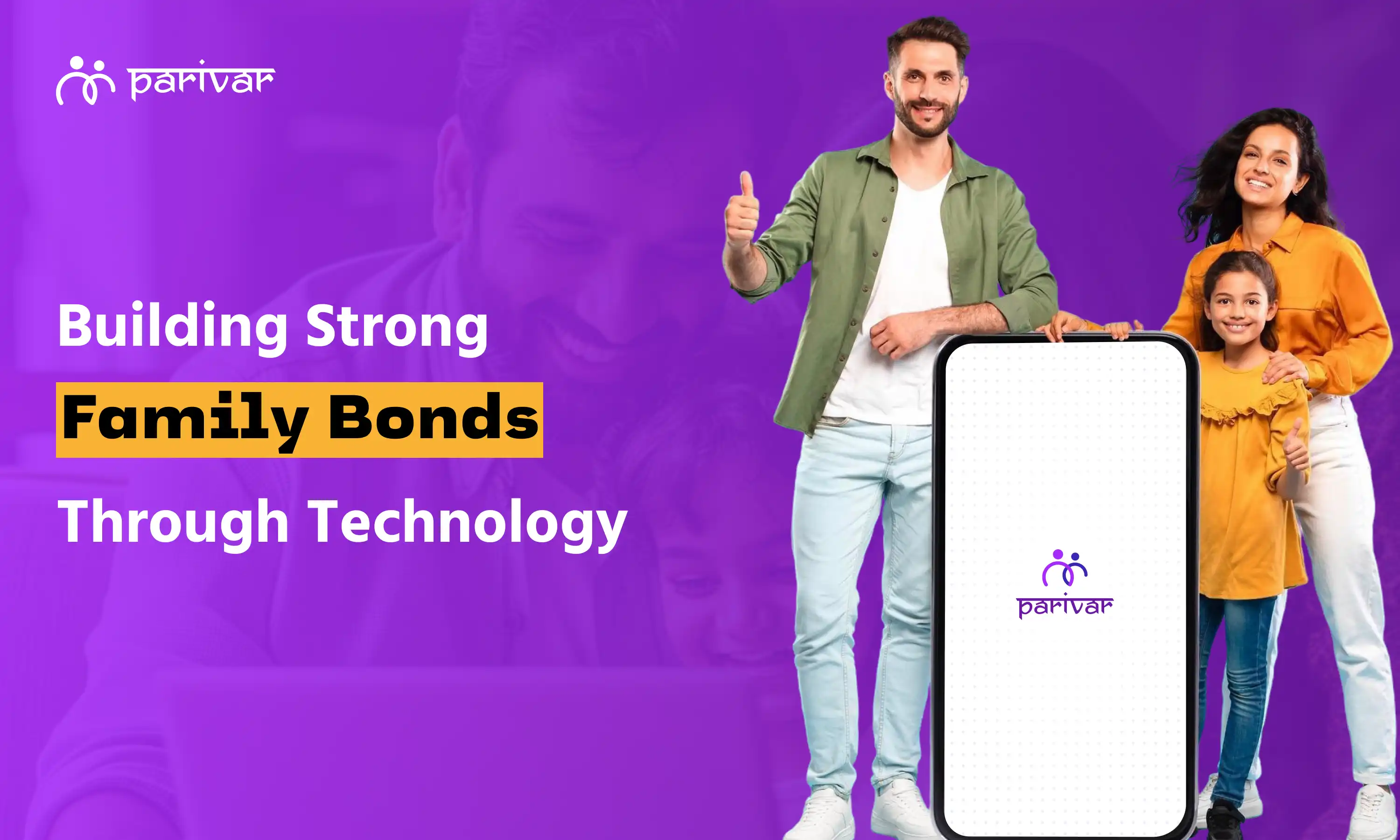 Ways to Strengthen Family Bonds Through Technology