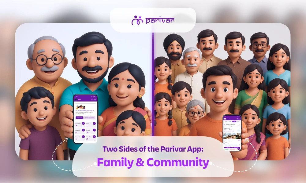 My Profile vs Community Space in Parivar App: Features Explained
